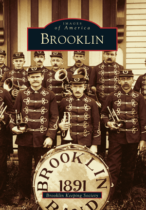 Brooklin by Brooklin Keeping Society | Arcadia Publishing Books